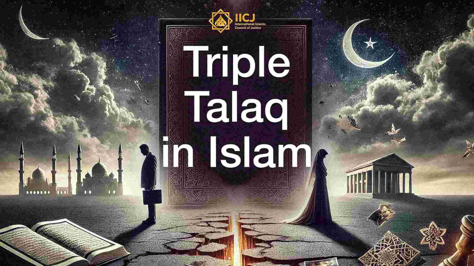 Triple Talaq in Islam Myths, Facts & Legal Insights